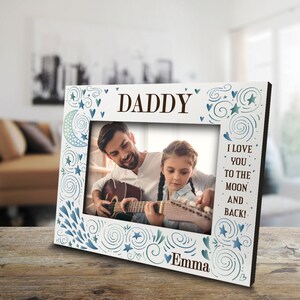 Personalized-daddy I Love You to the Moon & Back Picture Frame- Father ...