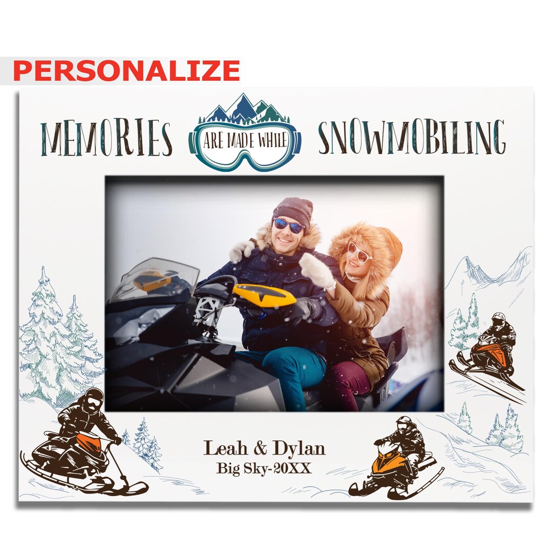 Personalaze-memories Are Made While Snowmobiling Picture Frame-mountain ...