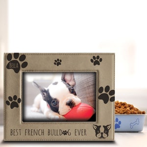 Personalize-best French Bulldog Ever-dog Photo Frame-french Bulldog ...