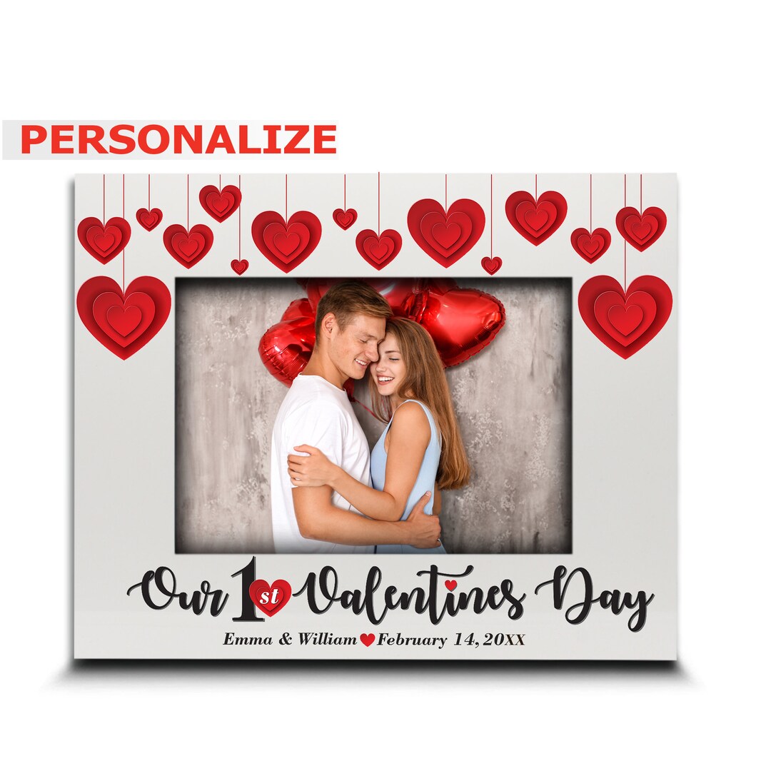 Personalize-our First Valentines Day Picture Frame-hearts Frame-gift ...
