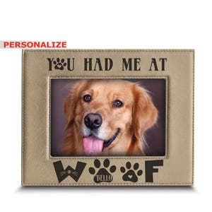 Personalized-you Had Me at Woof-dog Picture Frame-pet Frame-dog Lover ...