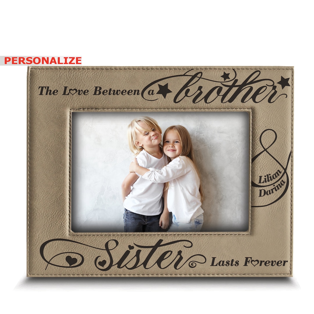 Personalized-the Love Between Brother and Sister Lasts Forever-sibling ...