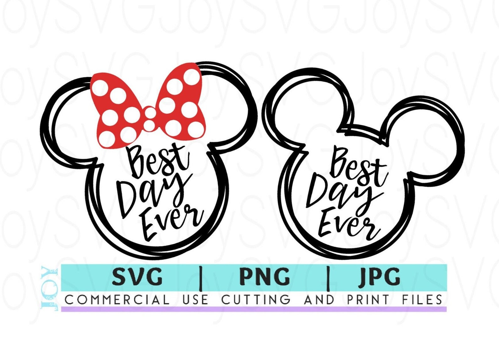 Mickey Minnie Mouse Best Day Ever T-shirt SVG Jpg | Disneyland Svg ...