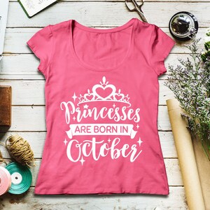 Princesses Are Born in October SVG, October Birthday SVG, Princess ...