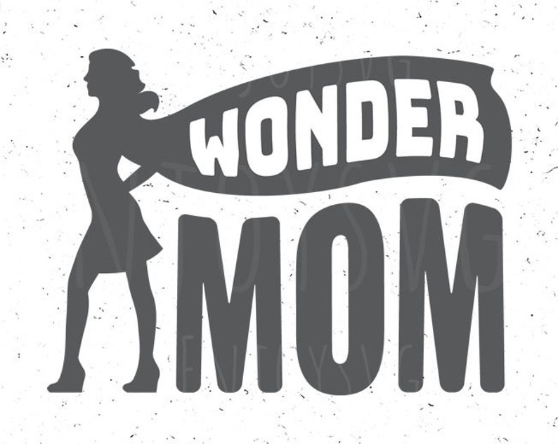 Wonder Mom Svg Best Mom Svg Superhero Mom Svg Best Mom Svg - Etsy