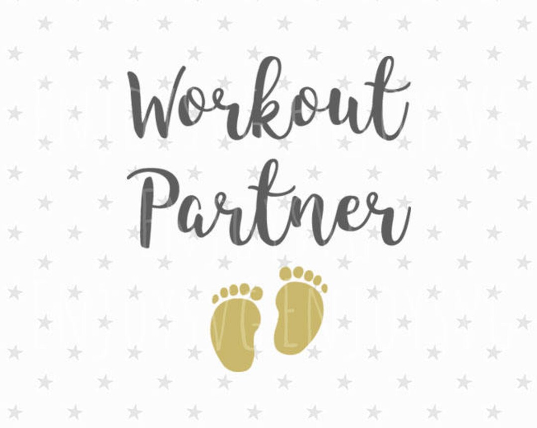Workout Partner SVG Pregnancy Svg Preggers Svg File Pregnancy - Etsy