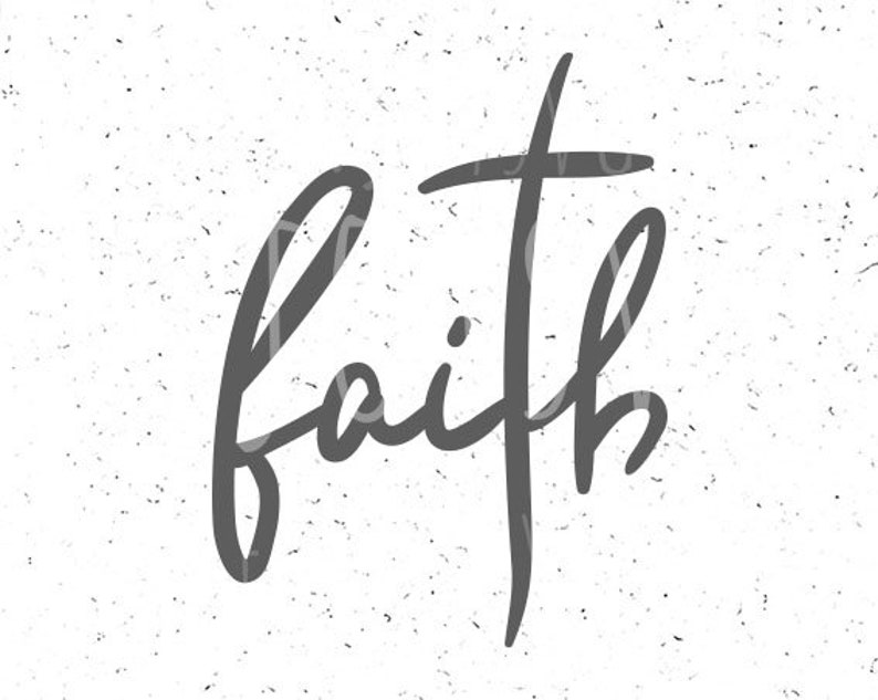 Fe svg Dios svg Fe svg archivo Jesus svg Svg Religioso Fe svg - Etsy México