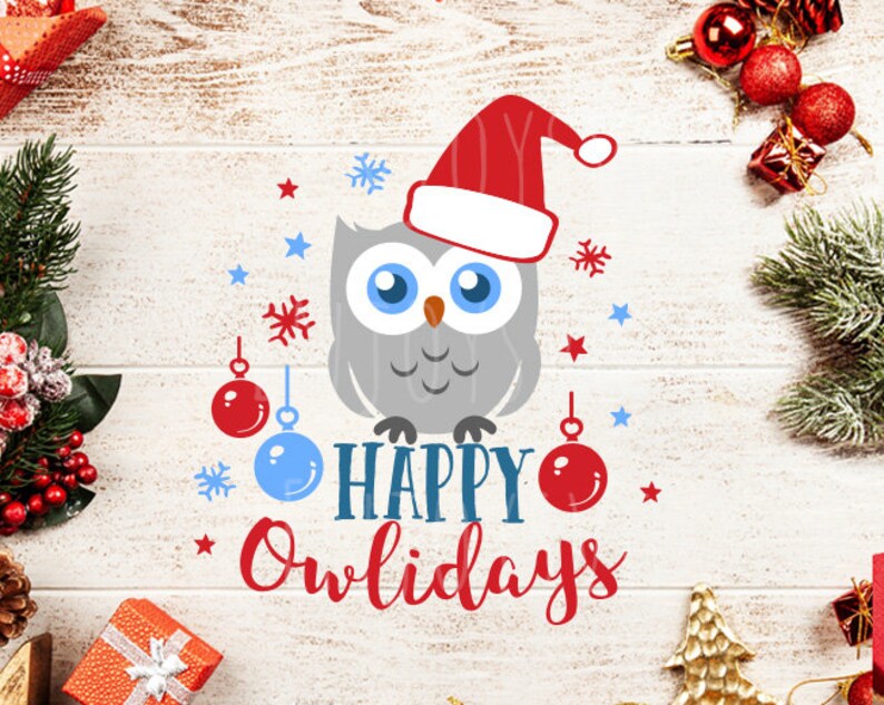 Happy Holidays Svg Happy Owlidays Svg Happy Christmas SVG Owl - Etsy