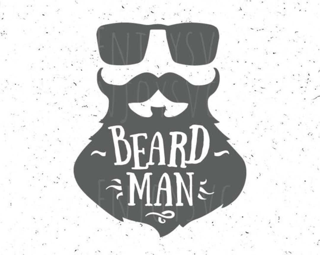 Beard Man SVG File Beard Lover Svg Beard Man SVG Father's - Etsy