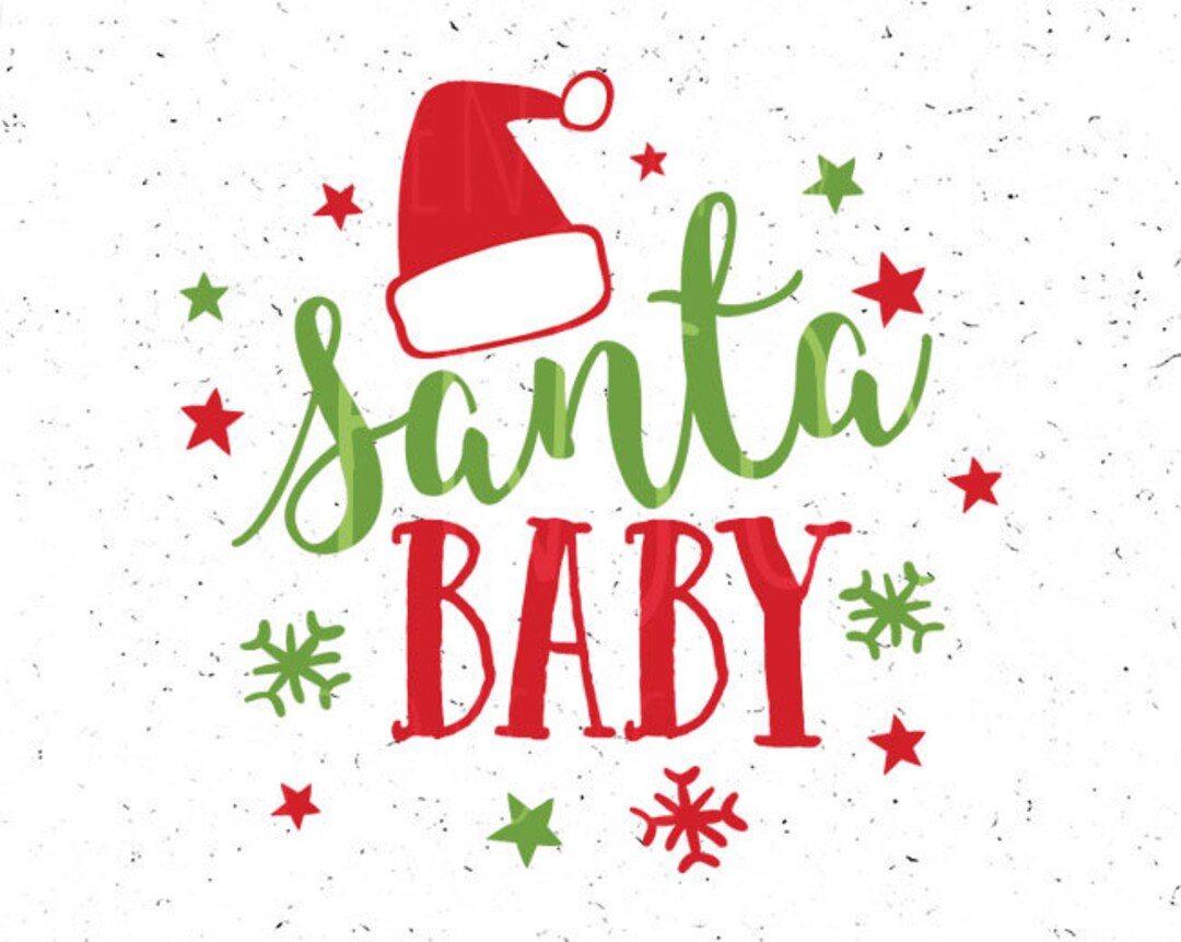 Santa Baby SVG Baby Santa Svg Christmas Svg File Christmas - Etsy
