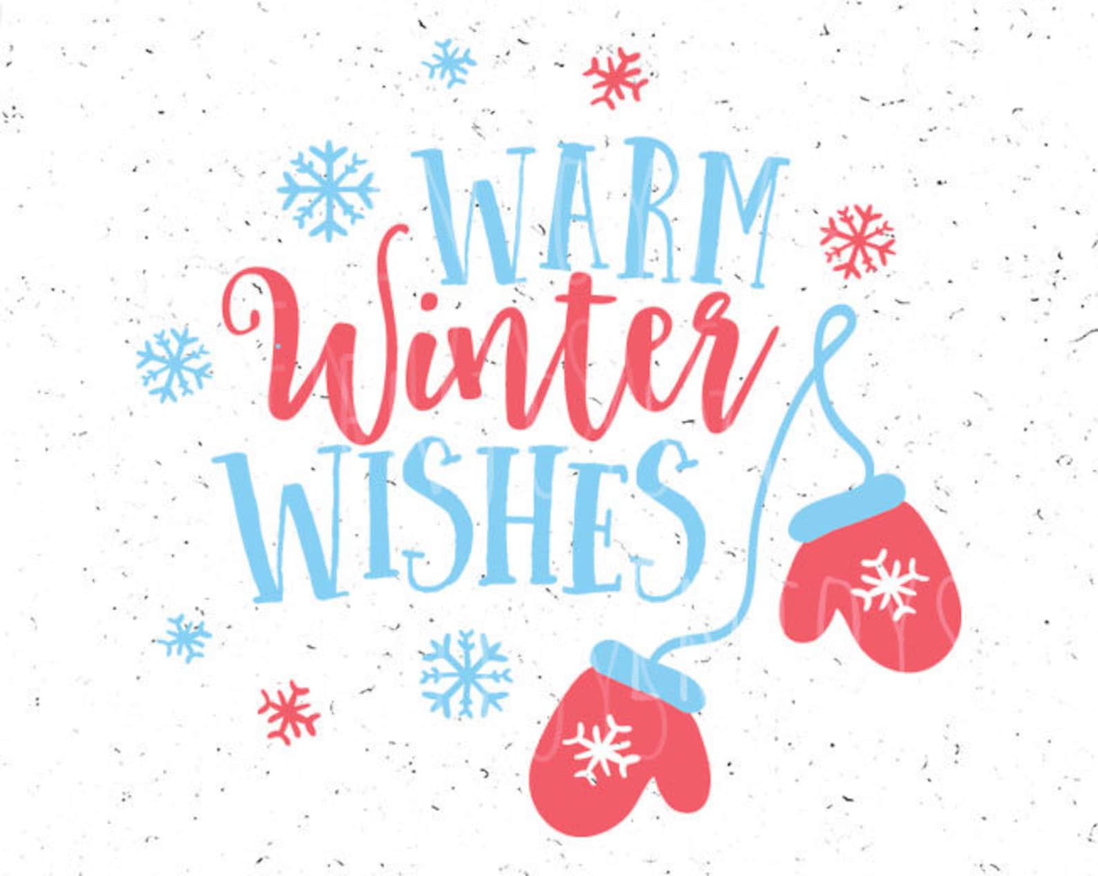 Warm Winter Wishes Svg Warm Wishes Svg Mittens Svg File - Etsy