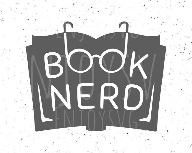 Books Nerd Svg Nerd Svg Book Svg Geek SVG Book Nerd Cut - Etsy Australia