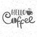 Hello Coffee Svg, Coffee Svg, Hello Coffee Svg File, Coffee Lover Svg ...