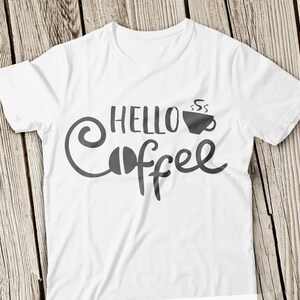 Hello Coffee Svg, Coffee Svg, Hello Coffee Svg File, Coffee Lover Svg ...