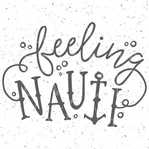 Feeling Nauti Svg, Anchor Svg, Summer Svg, Feeling Nauti Svg File ...