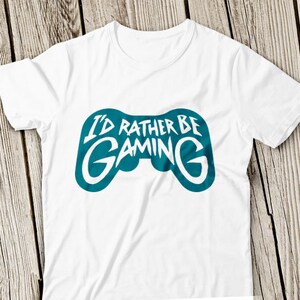 I'd Rather Be Gaming Svg File, Game Svg, Gaming Svg, Funny Gamer Svg ...