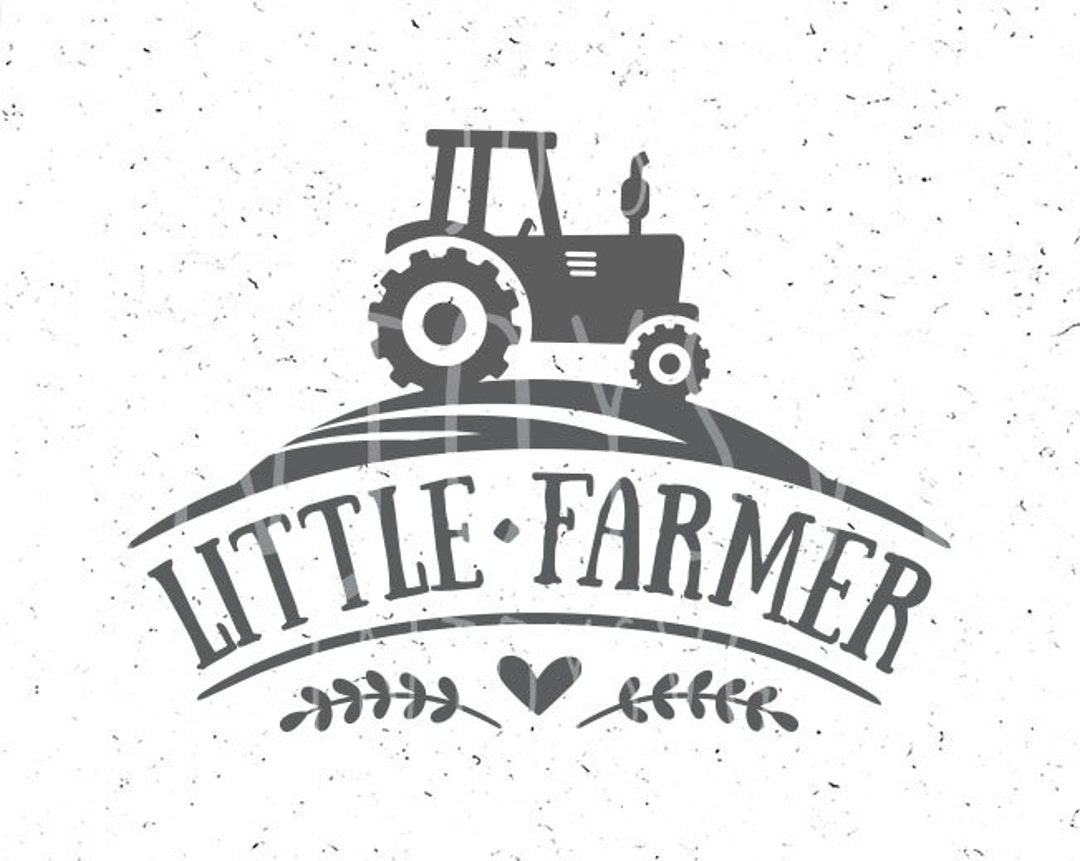 Littlle Farmer Svg Farm SVG Baby Svg Farm Boy Svg Farm Svg Country Farm ...