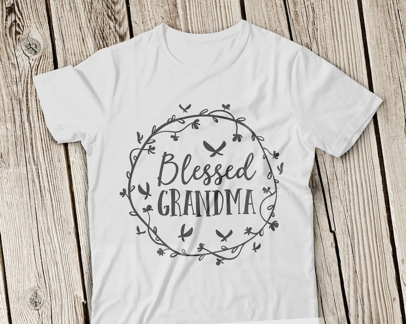 Blessed Grandma Svg Blessed Grandma Svg File Grandmother Svg Etsy
