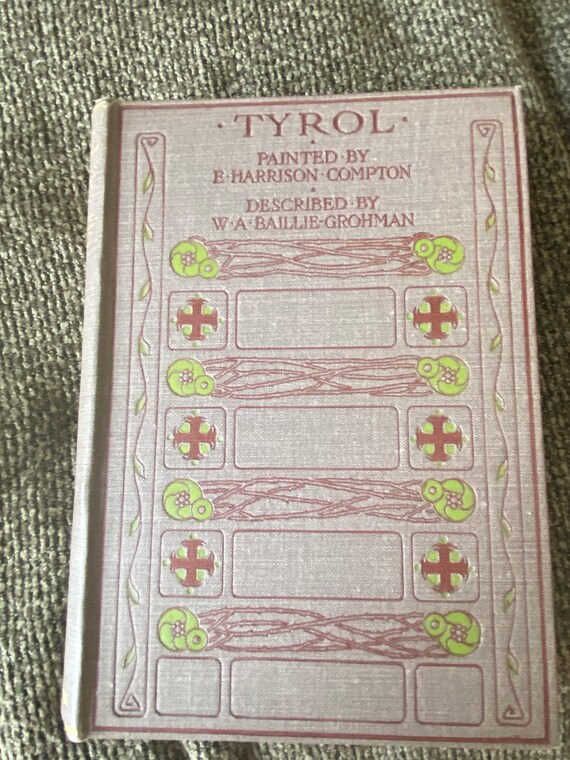 Antique Tyrol Book. Painted by E Harrison Compton. First | Etsy