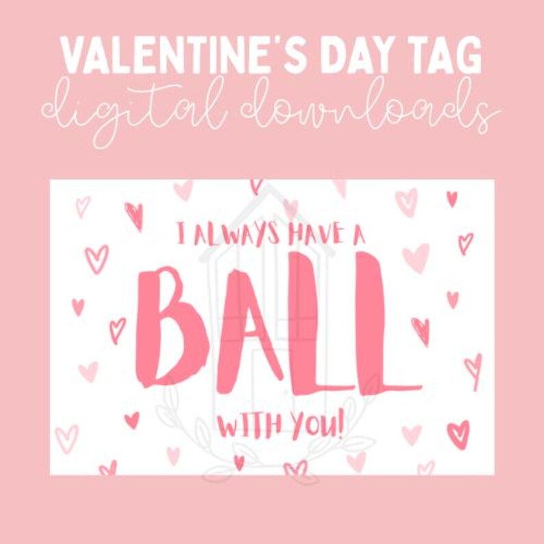 Ball Valentine's Day Tag, Class Party Printable (PDF, PNG Download) - Etsy
