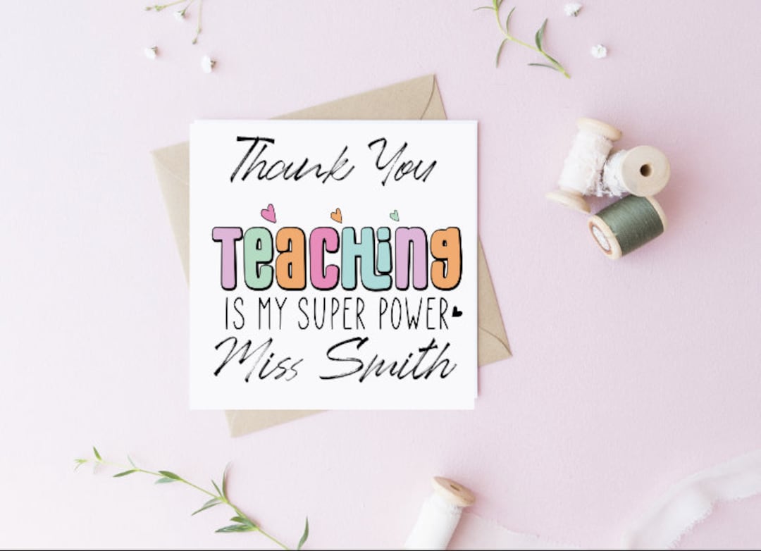 Thank You Teacher Personalised Card End of Year Card Teaching is My ...