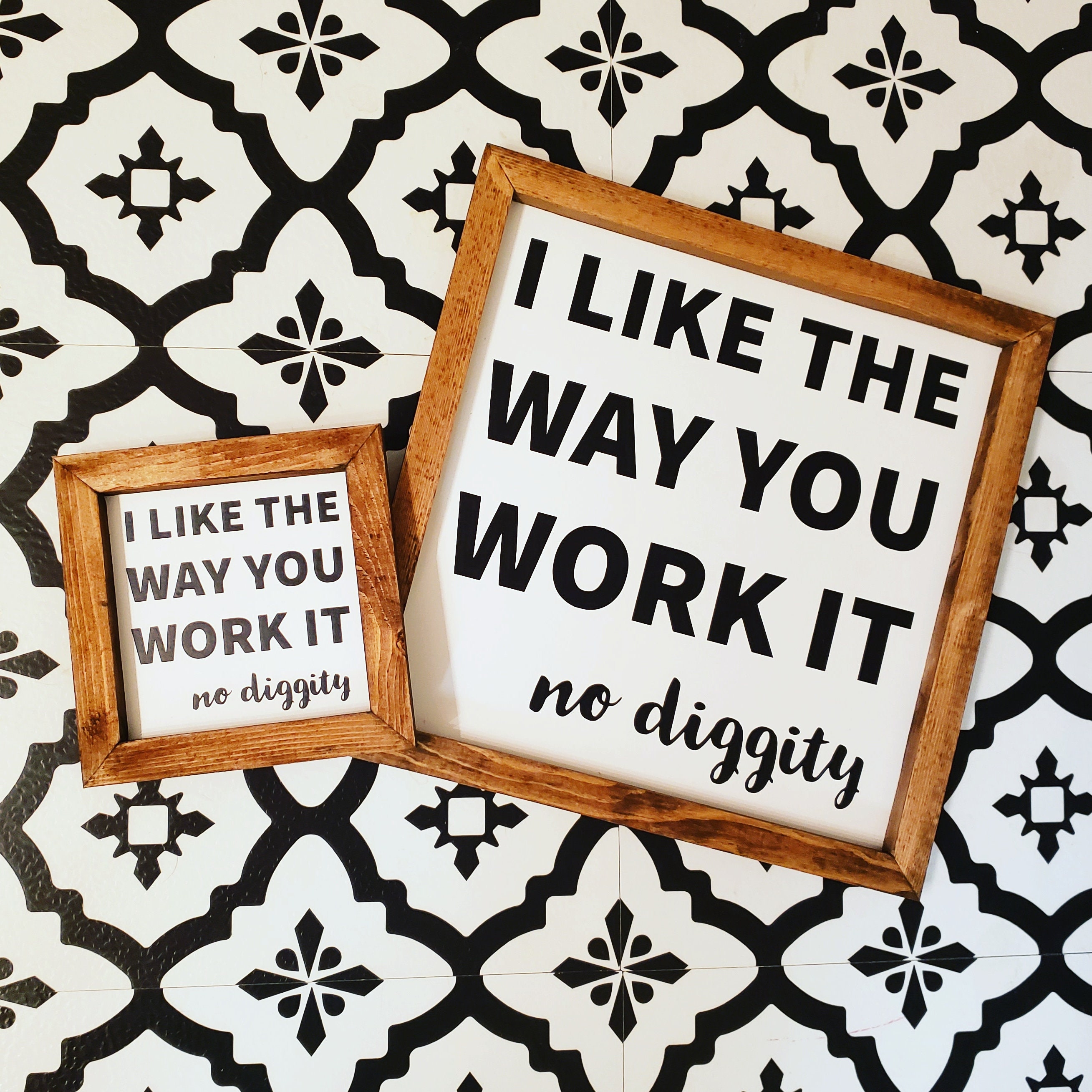No Diggity Wood Sign – Funny Music Quote, Farmhouse Wall Decor - Etsy