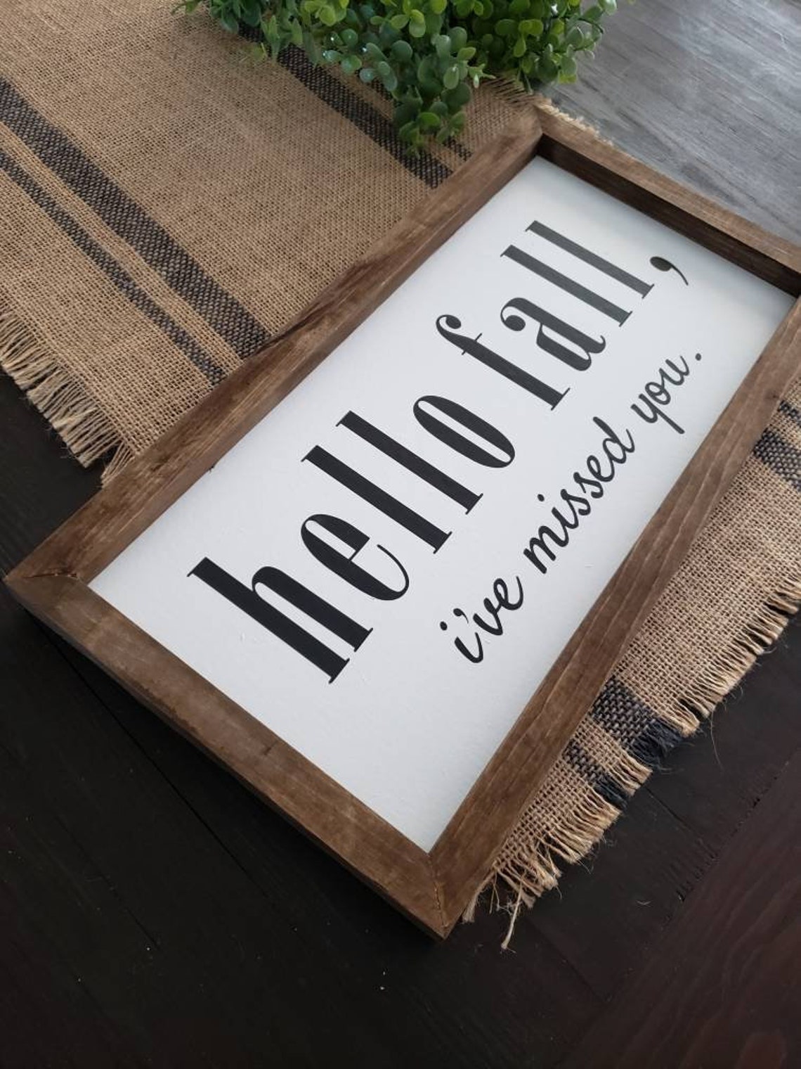 Hello Fall, I've Missed You | Farmhouse Sign | Wood Sign | Quotes ...