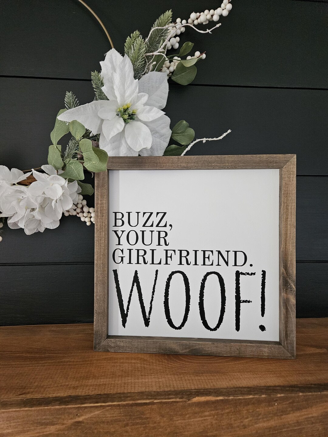Buzz, Your Girlfriend. Woof! | Home Alone | Christmas Decor | Farmhouse ...