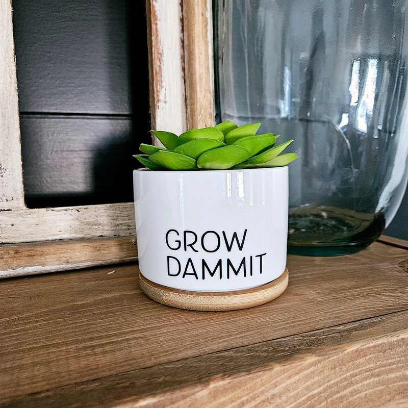 Grow Dammit - Etsy