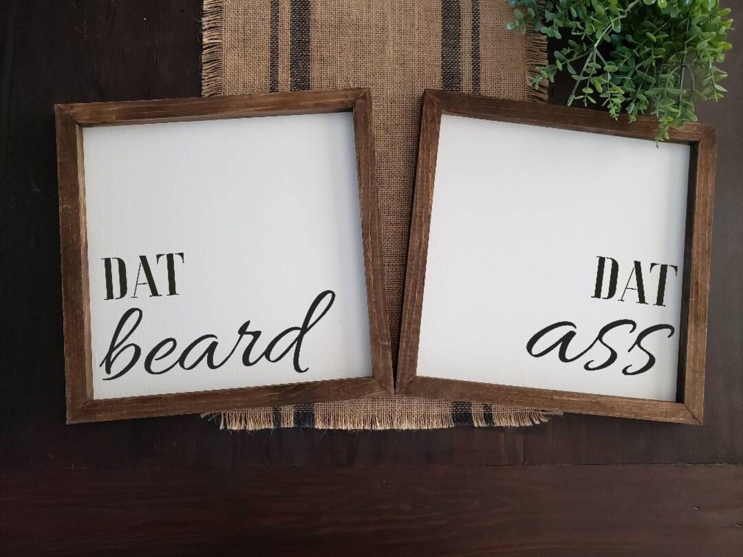 Dat Beard Dat Ass Bedroom Sign Signs for Couples Wall - Etsy