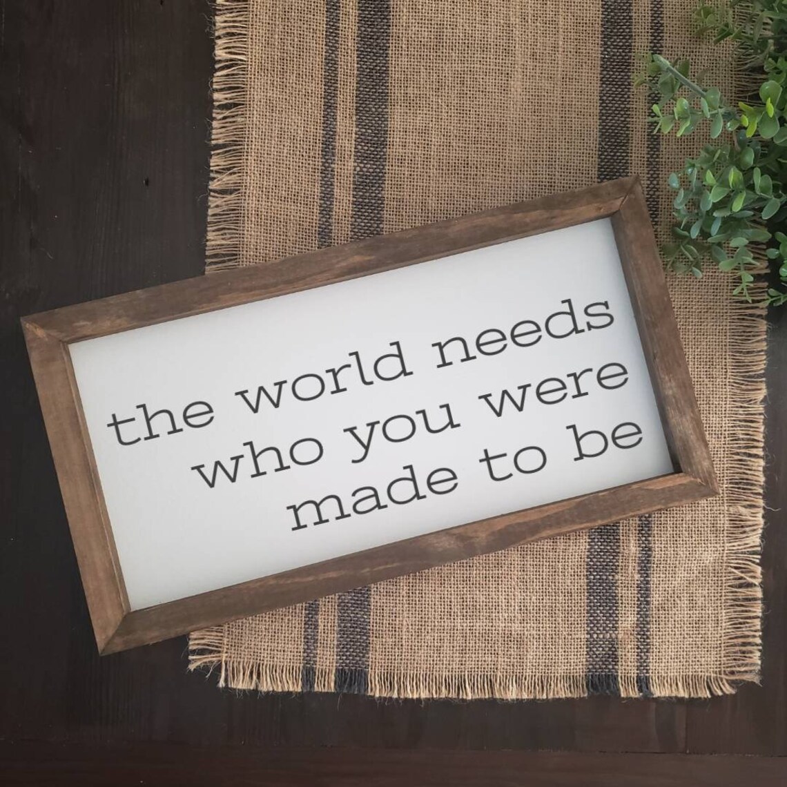 The World Needs Who You Were Made to Be Magnolia Farmhouse - Etsy
