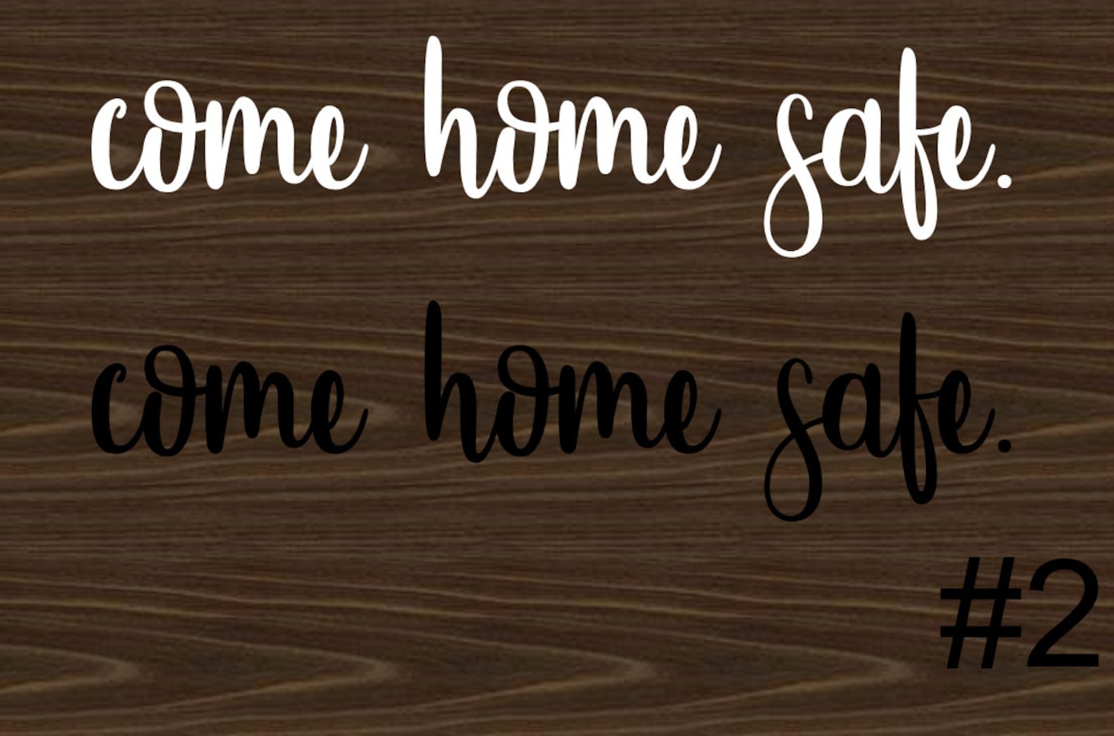 Come Home Safe Vinyl Decal Farmhouse Door Police | Etsy