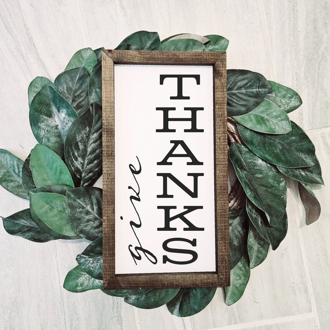 Give Thanks | Thanksgiving | Farmhouse Sign | Modern | Vintage Signs ...