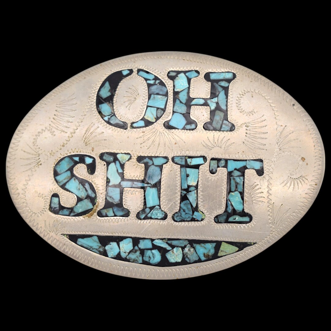 Oh Shit Funny Western Engraved German Silver Cowboy Vintage Belt Buckle - Etsy