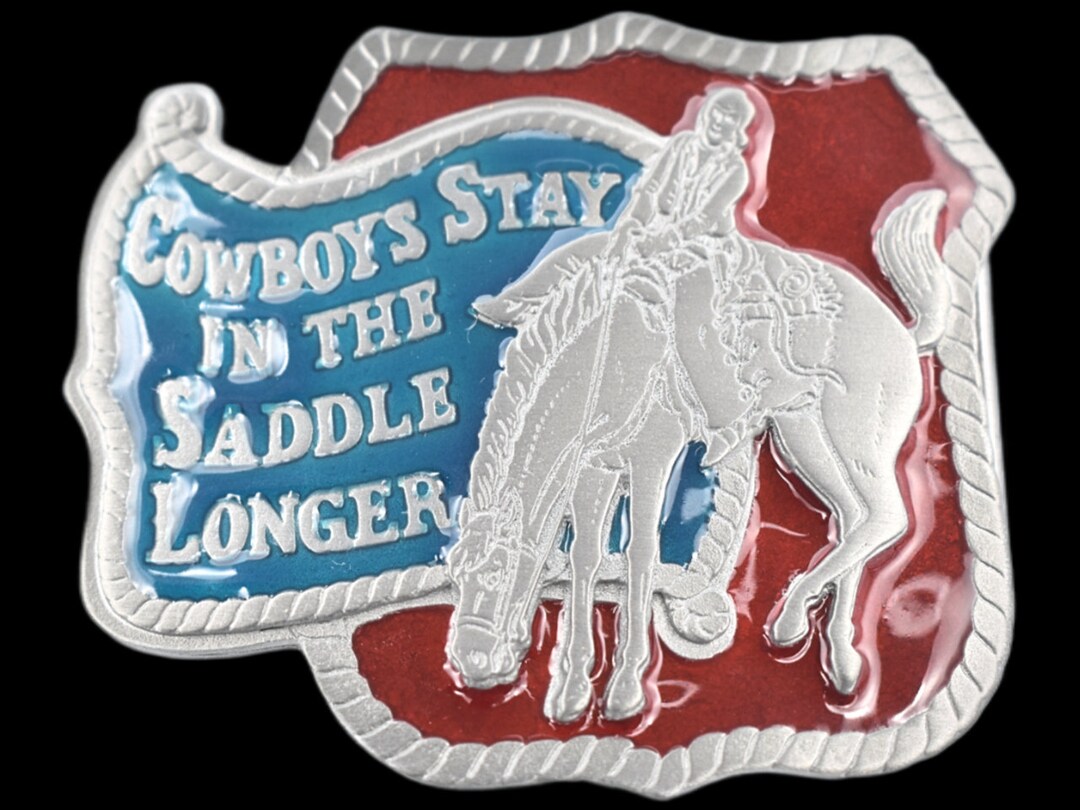 Cowboys Stay in the Saddle Longer... Joke Belt Buckle - Etsy