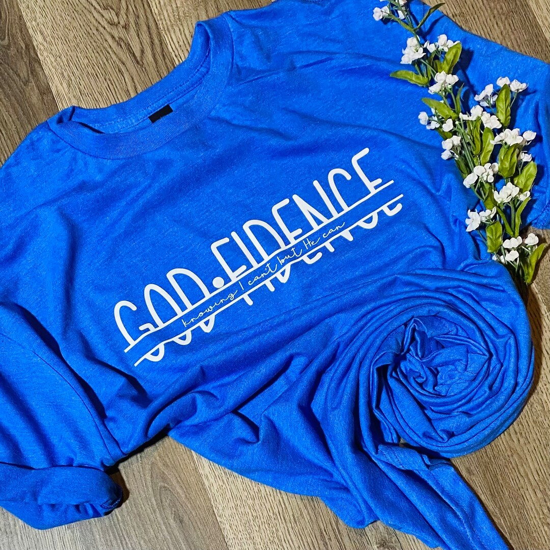 God-fidence Shirt / Confidence Shirt / Christian Shirt - Etsy