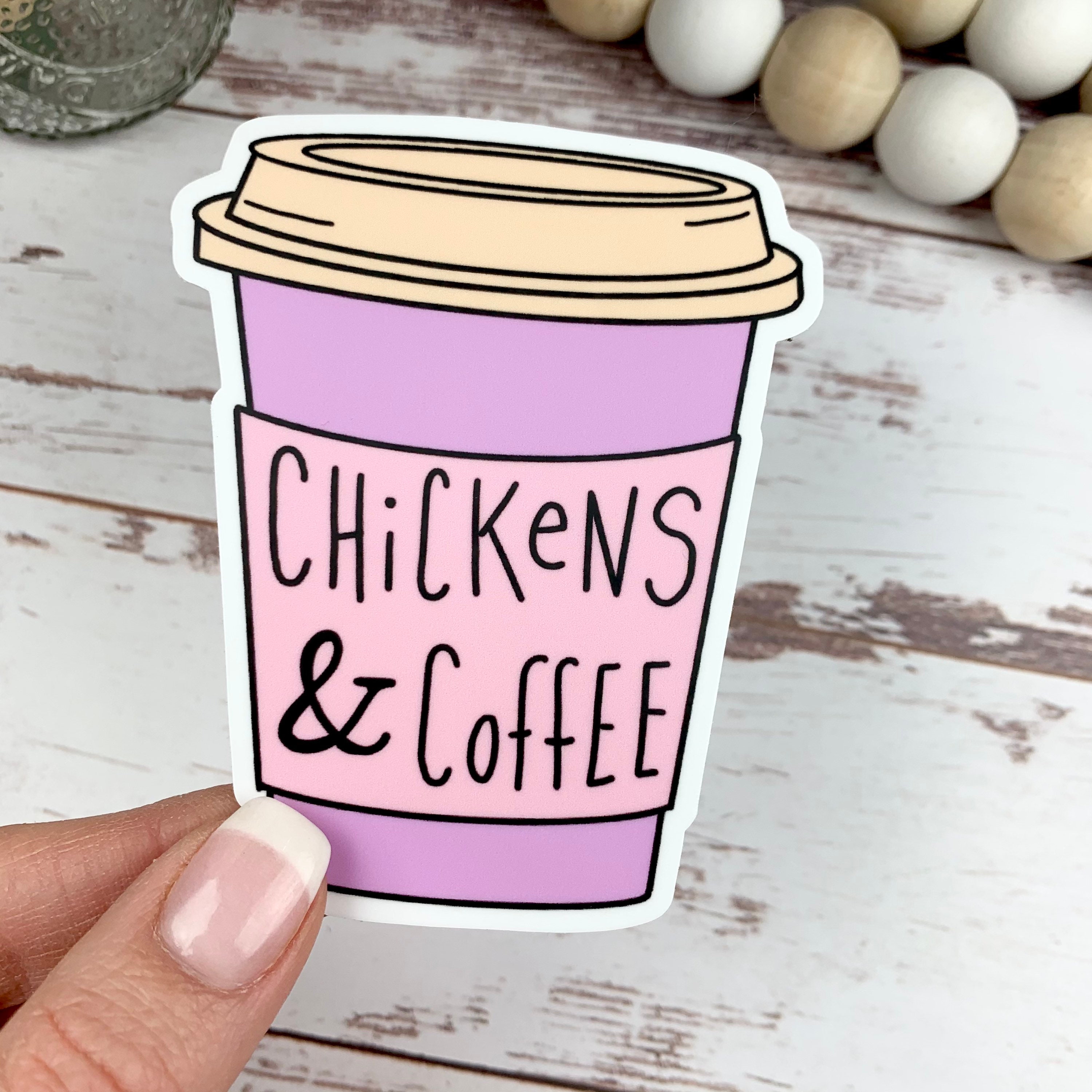 Coffee and Chickens Bumper Sticker Chicken Sticker Chicken | Etsy