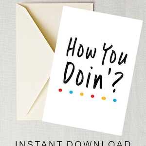 Printable Card How You Doin' Printable Card Friends TV | Etsy