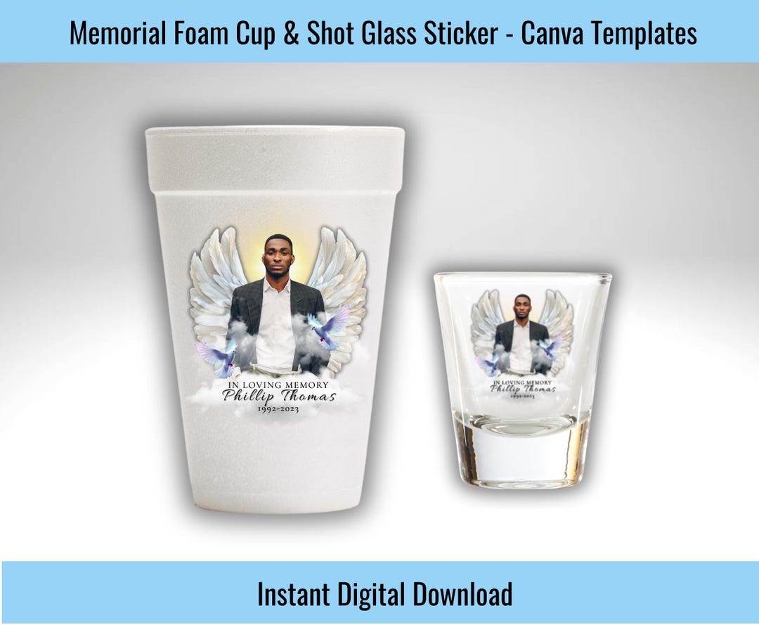 Editable Foam Cup & Shot Glass Sticker Template – Memorial Canva Design ...