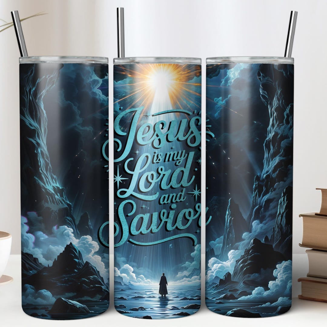 Jesus is My Lord and Savior Tumbler Wrap | 20 Oz Wrap Sublimation PNG ...