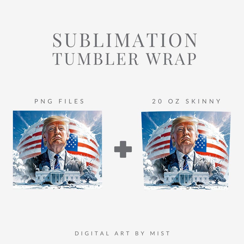 Trump Skinny Tumbler Wrap PNG Sublimation Design 20 Oz Instant Digital ...