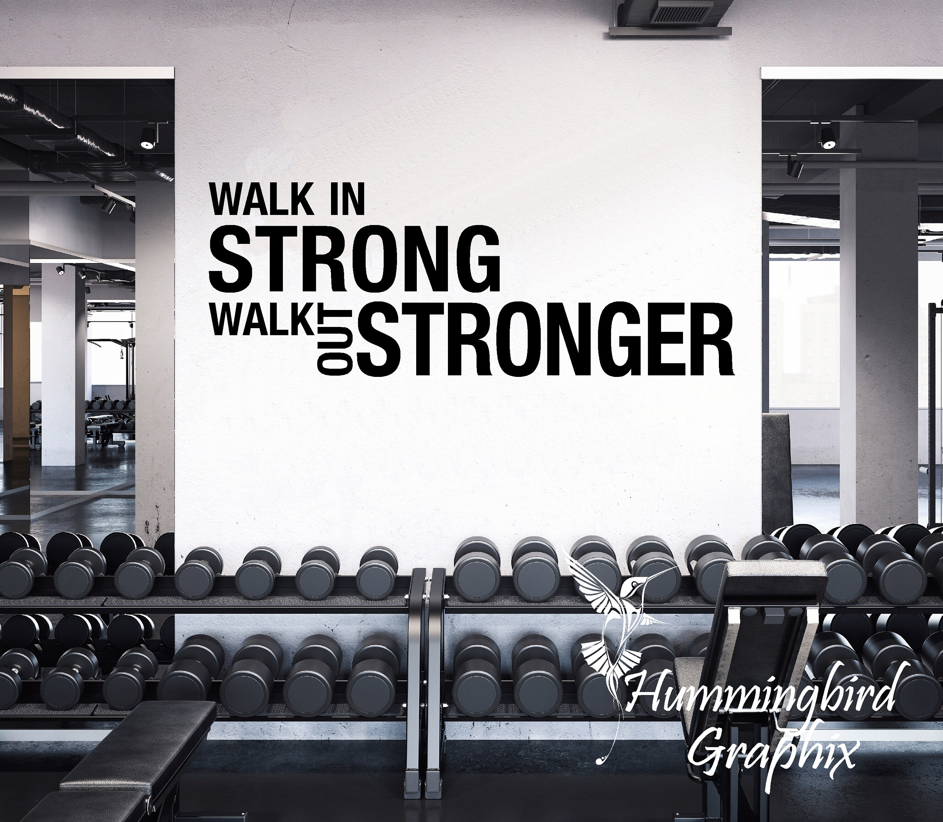Wall Decal Walk in Strong Walk Out Stronger Gym Decal | Etsy
