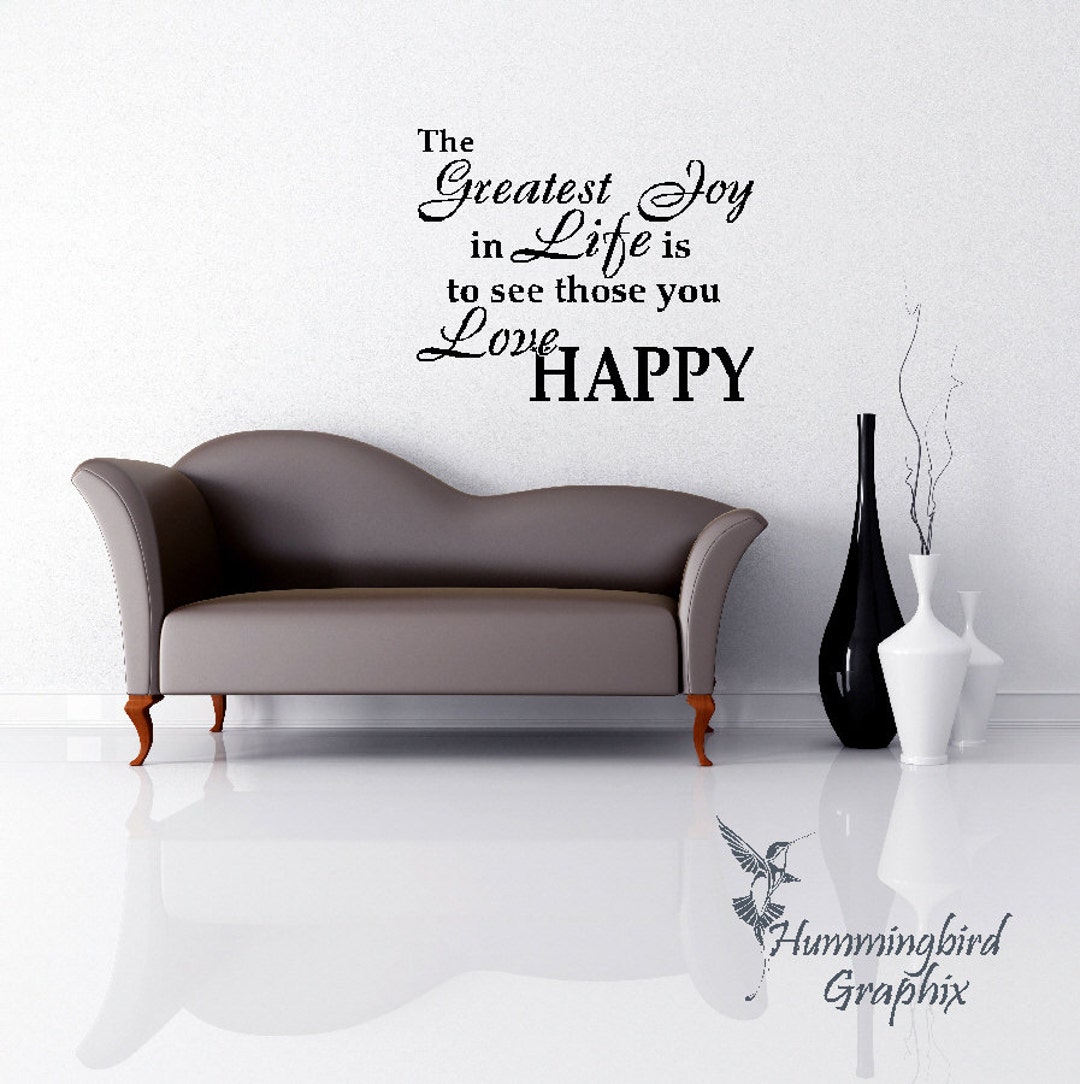 Wall Decal, the Greatest Joy in Life, Vinyl Decal Sticker Art, Wall ...