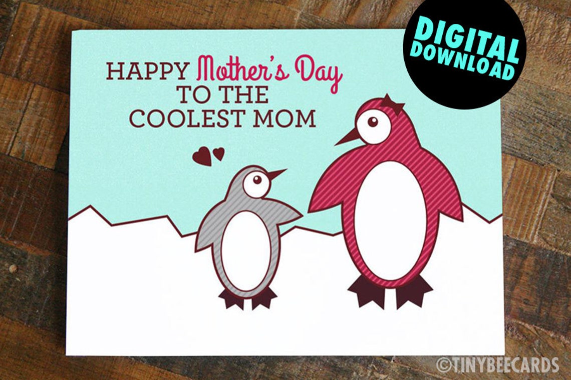 Penguin Printable Mother's Day Card "coolest Mom" - Funny Mothers Day ...