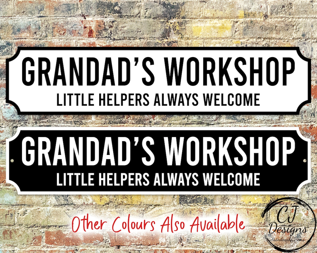 Grandads Workshop Sign - Little Helpers Always Welcome - Weatherproof ...