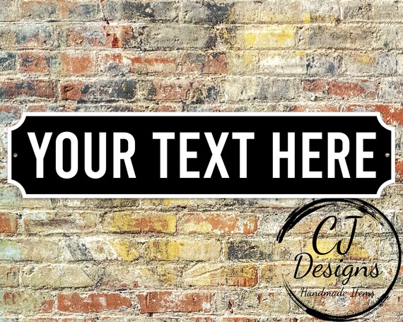 Personalised Street Sign Road Sign With Your Own Wording | Etsy UK