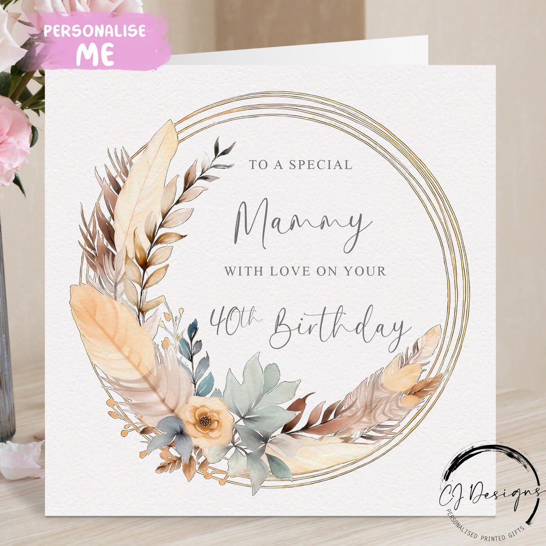 Personalised Mammy Birthday Card Cream Feathers & Flower Frame/ Wreath ...