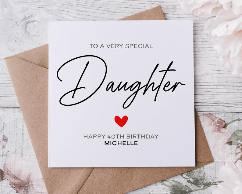 Personalised Daughter Birthday Card, Special Daughter, Happy Birthday ...