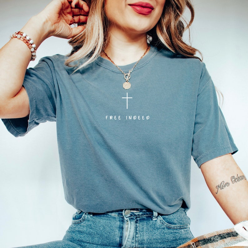 Free Indeed Minimalist Bible Verse Comfort Colors® Shirt, Scripture ...