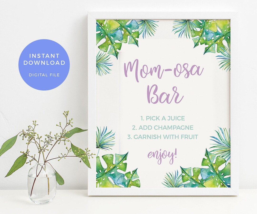 Mumosa Sign PRINTABLE. Tropical Momosa Baby Shower Sign INSTANT ...